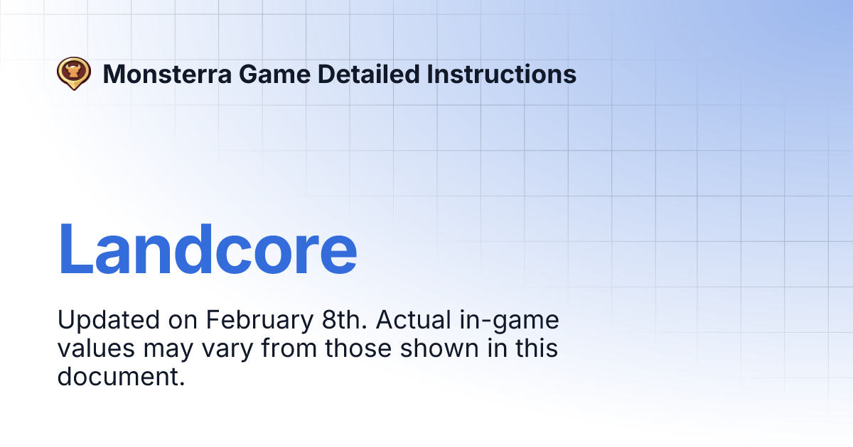 Landcore | Monsterra Game Detailed Instructions