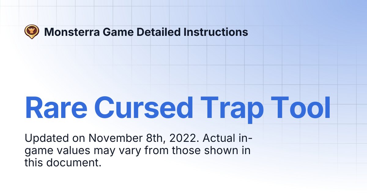 Rare Cursed Trap Tool | Monsterra Game Detailed Instructions