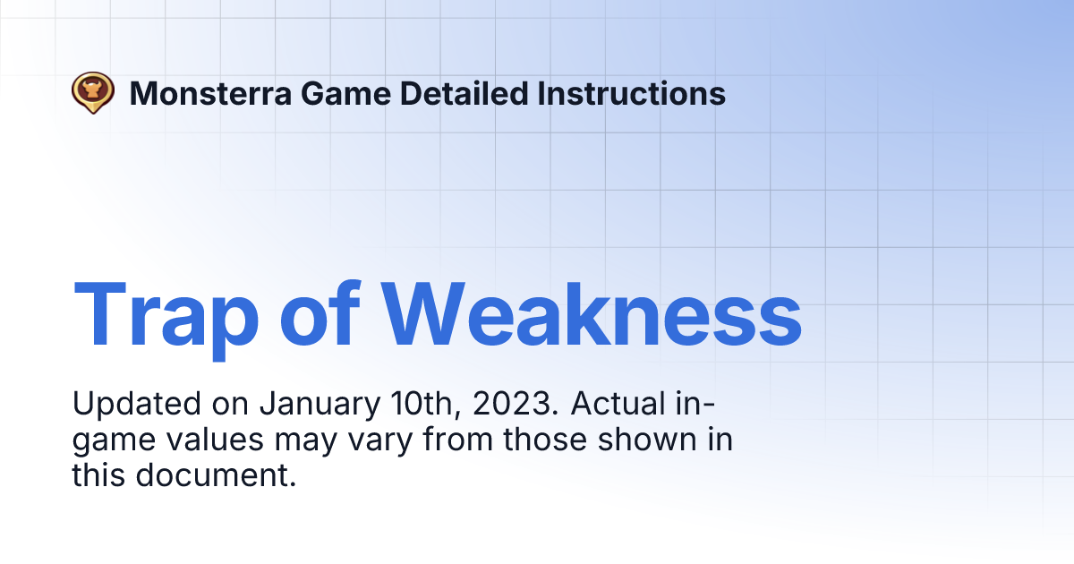 Trap of Weakness | Monsterra Game Detailed Instructions