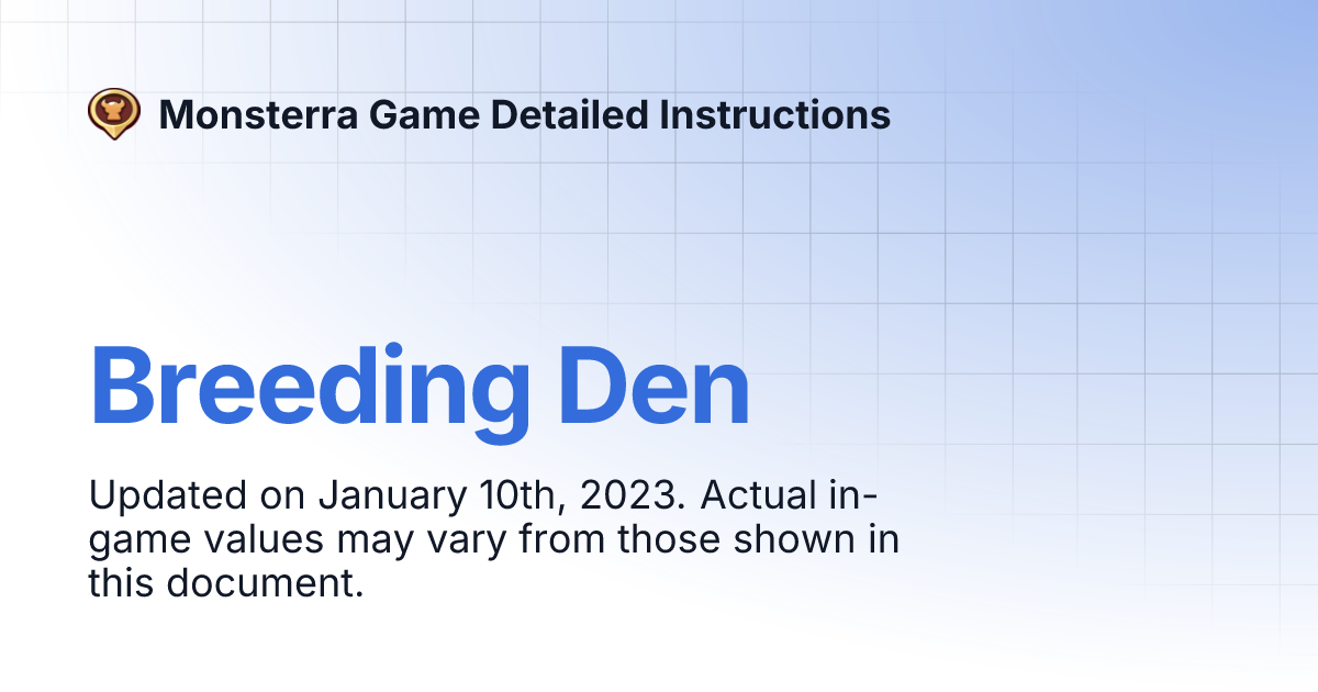 Breeding Den | Monsterra Game Detailed Instructions