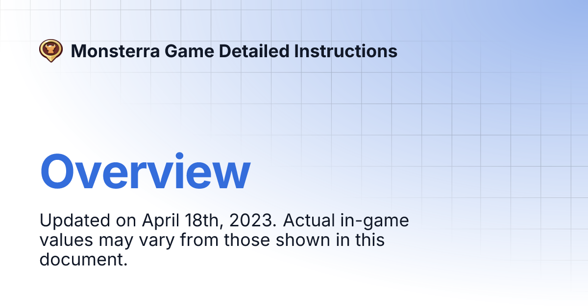 Overview | Monsterra Game Detailed Instructions