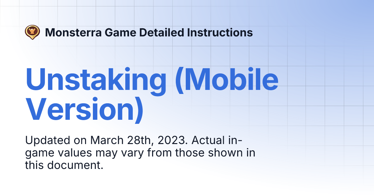 Unstaking (Mobile Version) | Monsterra Game Detailed Instructions