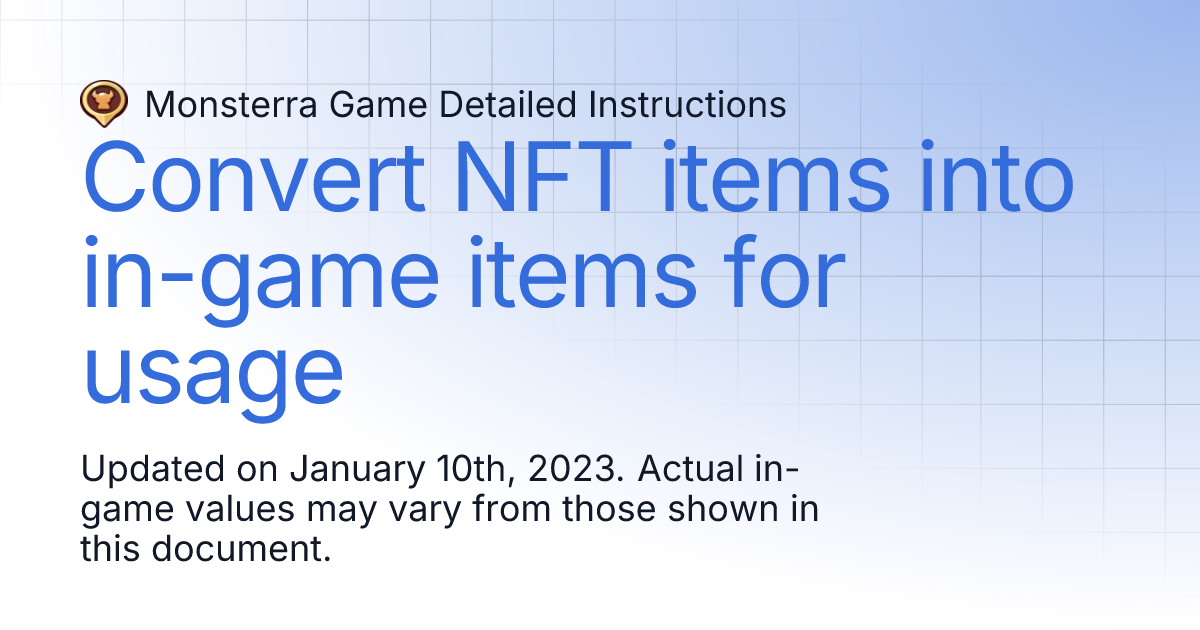 Convert NFT items into in-game items for usage | Monsterra Game ...