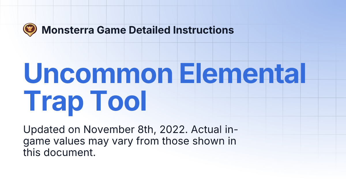 Uncommon Elemental Trap Tool | Monsterra Game Detailed Instructions
